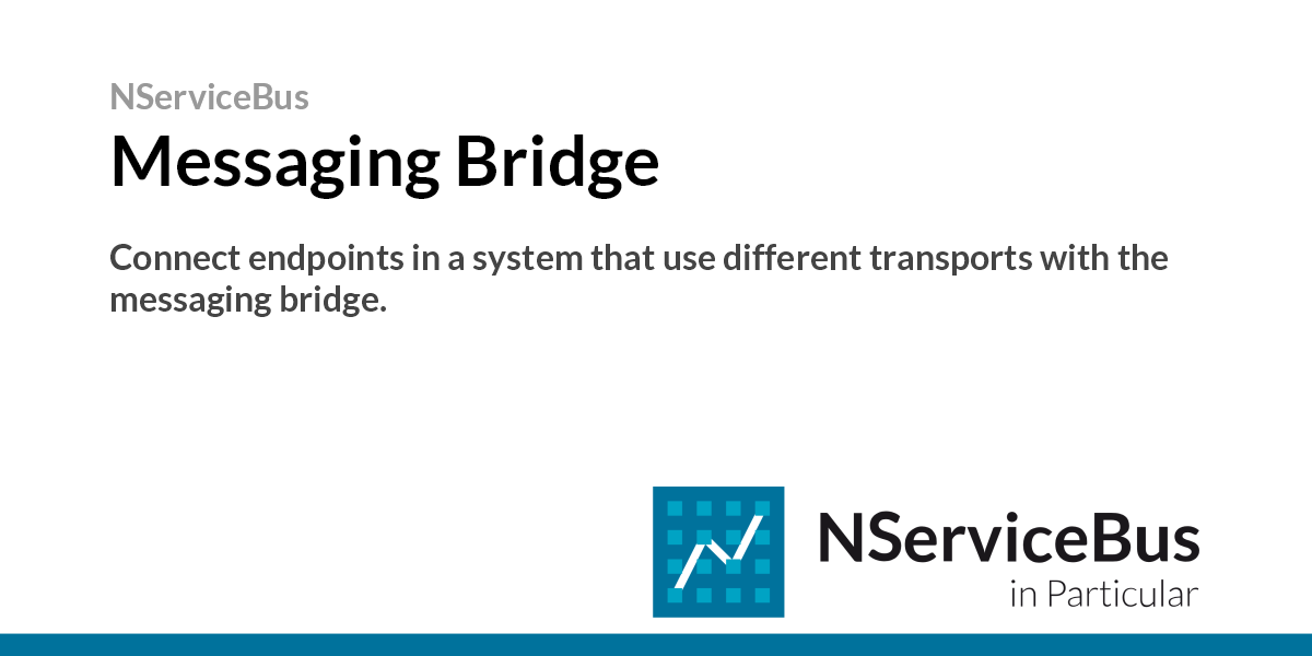 Messaging Bridge • Particular Docs