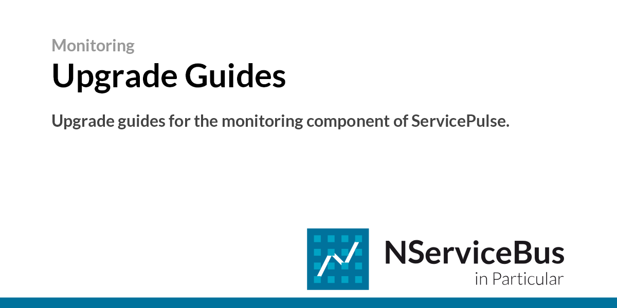Upgrade Guides • NServiceBus • Particular Docs