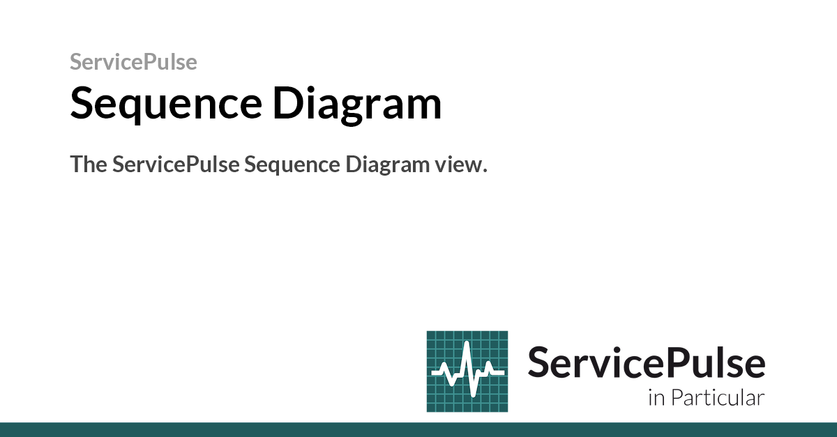 Sequence Diagram • Servicepulse • Particular Docs 6475